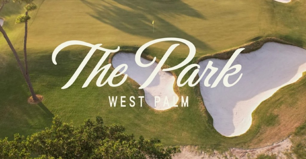 The Park West Palm: Your Guide to Green Fees, Reservations, and More ...